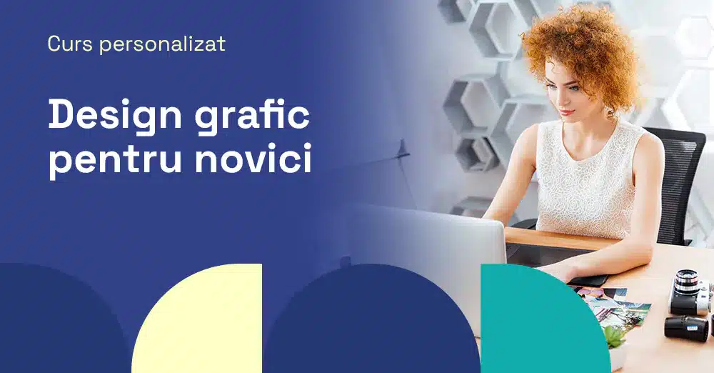 Curs personalizat – Design grafic pentru novici - Corporactive Consulting